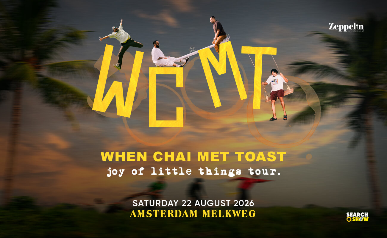 When Chai Met Toast - Live in Amsterdam - Zeppelin Entertainment